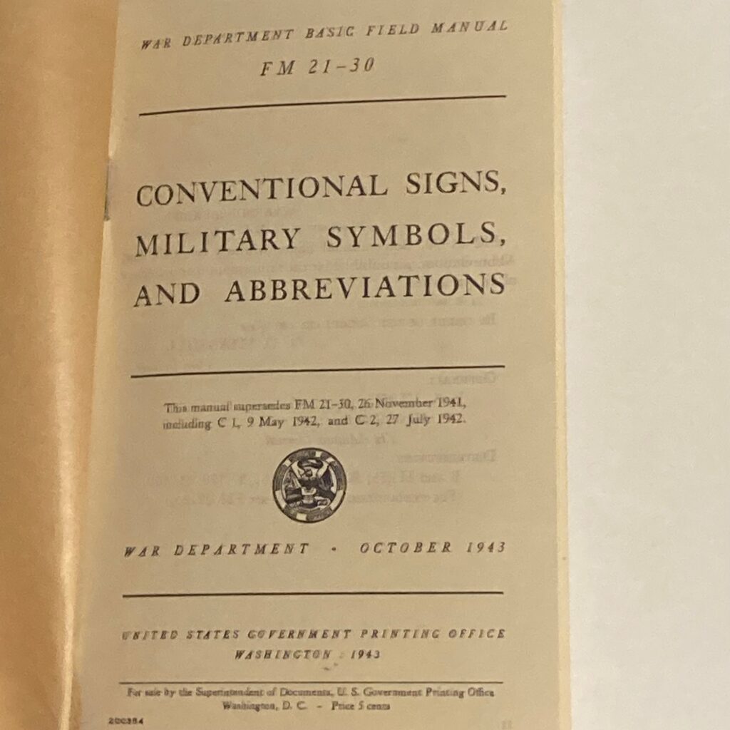 World War II U.S. Military “Conventional Signs, Military Symbols, and ...